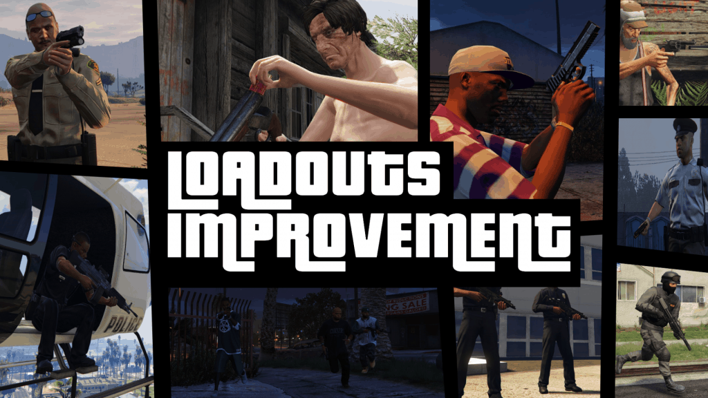 Loadouts Improvement 1.1 - GTA 5 Mod Download